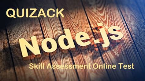 Node Js Skills Assessment Online Test Quizack Online Exam System