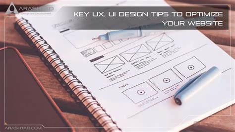 Key Ux Ui Design Tips To Optimize Your Website Arashtad