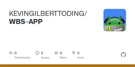 Github Kevingilberttoding Wbs App
