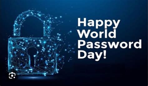 Chimdi Profitearner On Linkedin May 2nd Marks World Password Day A