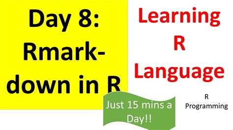 Learning R Day 8 R Markdown Code Learning R Programming For Beginners Youtube