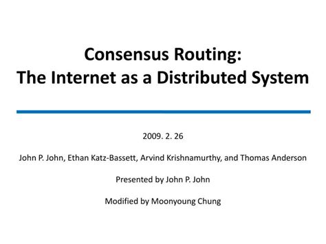 ppt consensus routing the internet as a distributed system