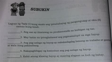 Panuto Lagyan Ng Tsek Kung Wasto Ang Pinapahayag Ng Pangungusap At