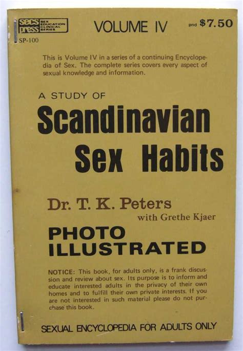 A Study Of Scandinavian Sex Habits Sex Educational Clinical Series Volume Iv By Dr T K