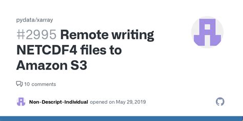 Remote Writing Netcdf4 Files To Amazon S3 · Issue 2995 · Pydataxarray