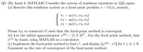 Solved X1x22x3225 By Hand And Matlab Consider The