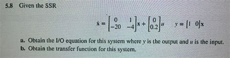 solved given the ssr x [0 1 20 4]x [0 0 2]u y [1
