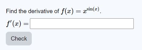 Solved Find The Derivative Of F X Xsin X F X Chegg