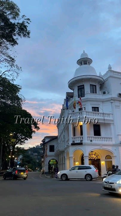 ප්‍රේමණීය නගරය ️🇱🇰 Srilanka Travel Kandy Youtube