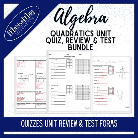 Algebra Quadratics Unit Assessment Bundle Quiz Forms Review Guide
