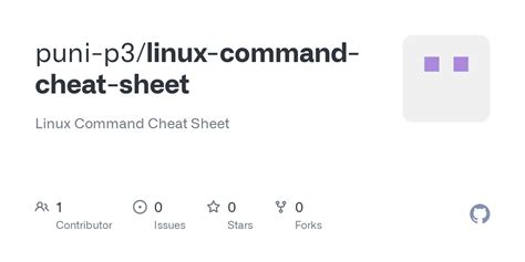 Github Puni P3 Linux Command Cheat Sheet Linux Command Cheat Sheet
