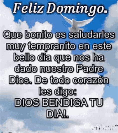 Feliz Domingo Dios Los Bendiga