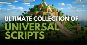 Ultimate Collection Of Universal Roblox Scripts