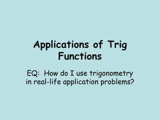 Trigonometric Ratios Trig Application Ppt