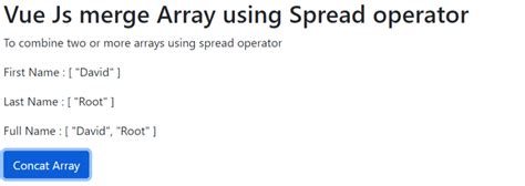 Vue Js Concat Array Es6 Spread To Concat Array Using Vue Js Example