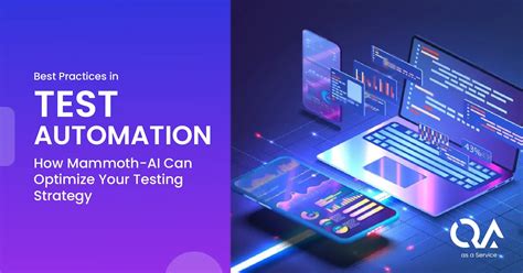 Best Practices In Test Automation How Mammoth Ai Can Optimize Your