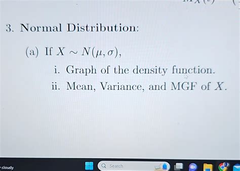 Solved Normal Distribution A If X∼n μ σ I Graph Of The