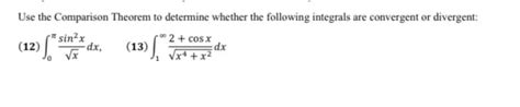 Answered Use The Comparison Theorem To Determine Bartleby