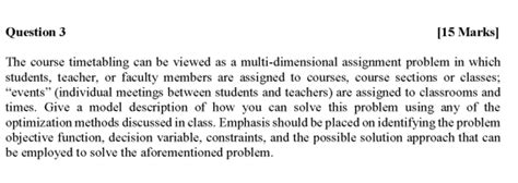 Solved The Course Timetabling Can Be Viewed As A