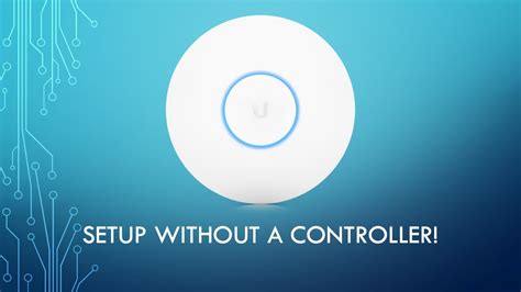 How To Setup A UniFi Access Point WITHOUT A CONTROLLER QuickTip YouTube