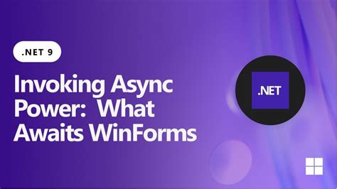 alvin ashcraft on linkedin invoking async power what awaits winforms in 9 blog