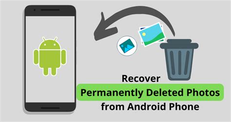 How To Recover Permanently Deleted Photos From Android
