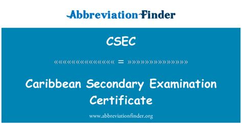 คำจำกัดความของ Csec ใบรับรองตรวจสอบรองคาริบเบียน Caribbean Secondary