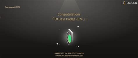Completed 50 Days On Leetcode Earning The Prestigious Badge For My