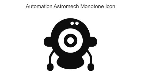 Automation Astromech Monotone Icon In Powerpoint Pptx Png And Editable Eps Format Ppt Example