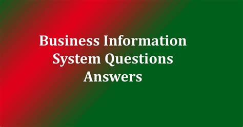 Basic Business Information System Multiple Choice Questions And Answers