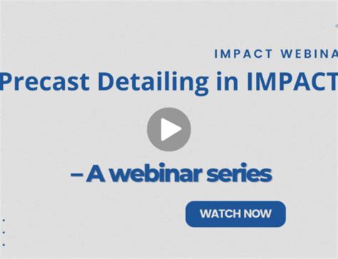 Precast Detailing In Impact For Revit A Webinar Series Of 3 Watch It Now Strusoft