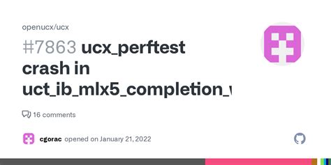 Ucxperftest Crash In Uctibmlx5completionwitherr · Issue 7863 · Openucxucx · Github