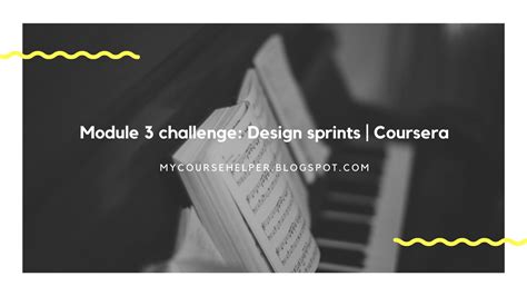 Module 3 Challenge Design Sprints Coursera