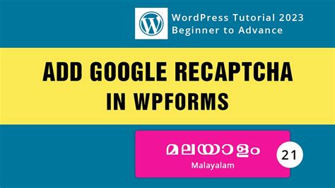 How To Add Google Captcha In Wp Forms Add Captcha To Wp Forms In