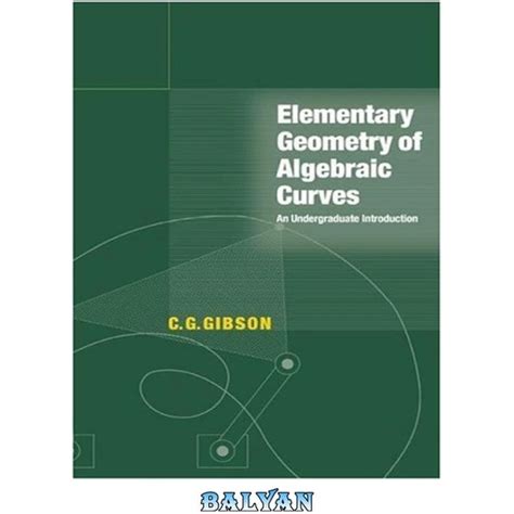 خرید و قیمت دانلود کتاب Elementary Geometry Of Algebraic Curves An
