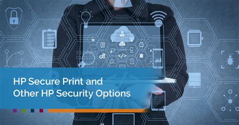 HP Secure Print And Other HP Security Options James Imaging Systems