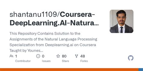 Github Shantanu1109coursera Deeplearningai Natural Language Processing Specialization This