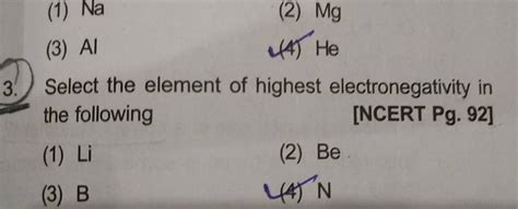 Select The Element Of Highest Electronegativity In The Following [ncert P