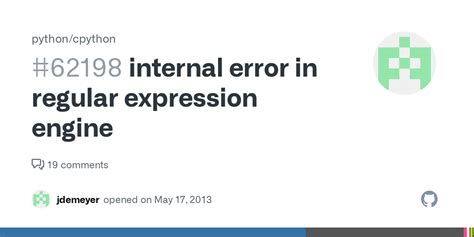 Internal Error In Regular Expression Engine · Issue 62198 · Python