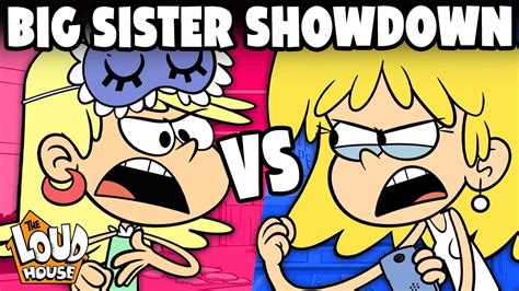 Leni Vs Lori Whos The Better Big Sister The Loud House Youtube