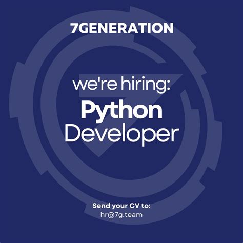 7generation On Linkedin Vacancy Python Pythondeveloper Deeptech