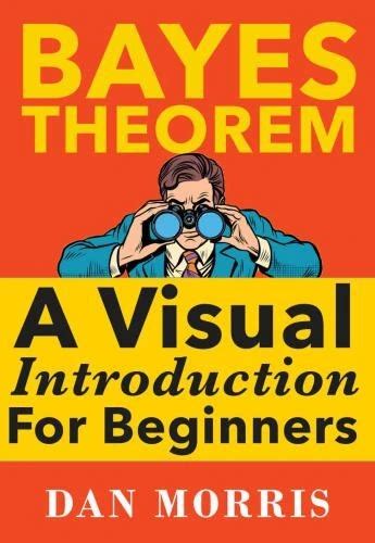 خرید و قیمت دانلود کتاب Bayes Theorem A Visual Introduction For Beginners ترب