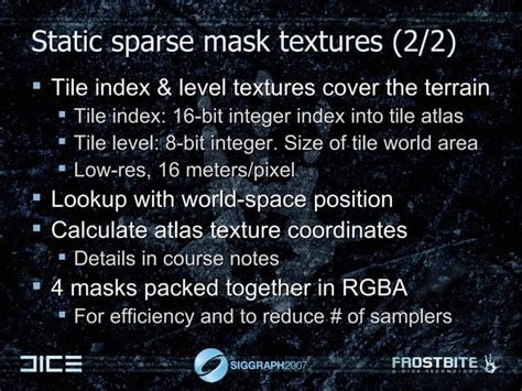 Terrain Rendering In Frostbite Using Procedural Shader Splatting Siggraph 2007 Ppt