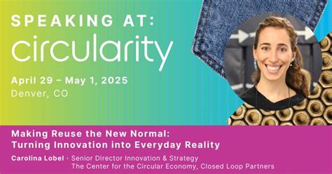 Circularity Circulareconomy Circularity2025 Reuse Reuserevolution