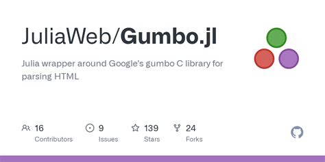 GitHub JuliaWeb Gumbo Jl Julia Wrapper Around Google S Gumbo C