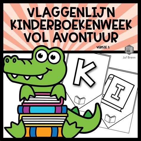 Kinderboekenweek 2025 Vlaggenlijn 1 Juf Brenn