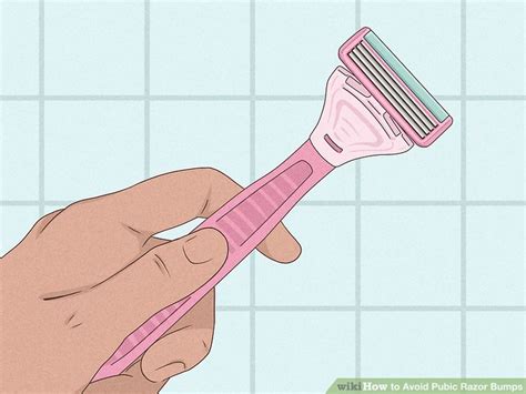 12 Ways To Avoid Pubic Razor Bumps WikiHow