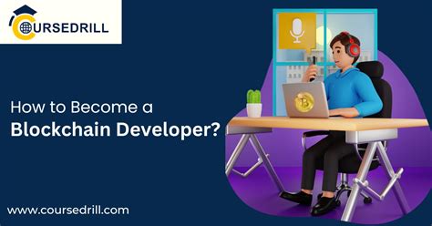 Unlock Your Future How To Become A Blockchain Developer 2025
