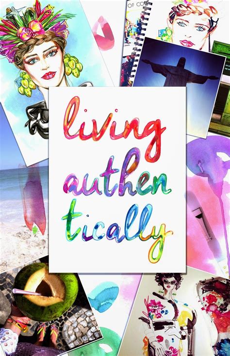 Living Authentically Authentic Living Travel Writing Creative