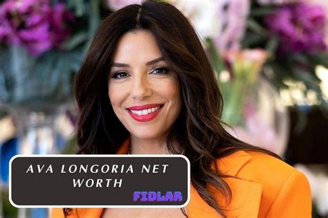 fidlar will help you know what is eva longoria net worth 2023 full